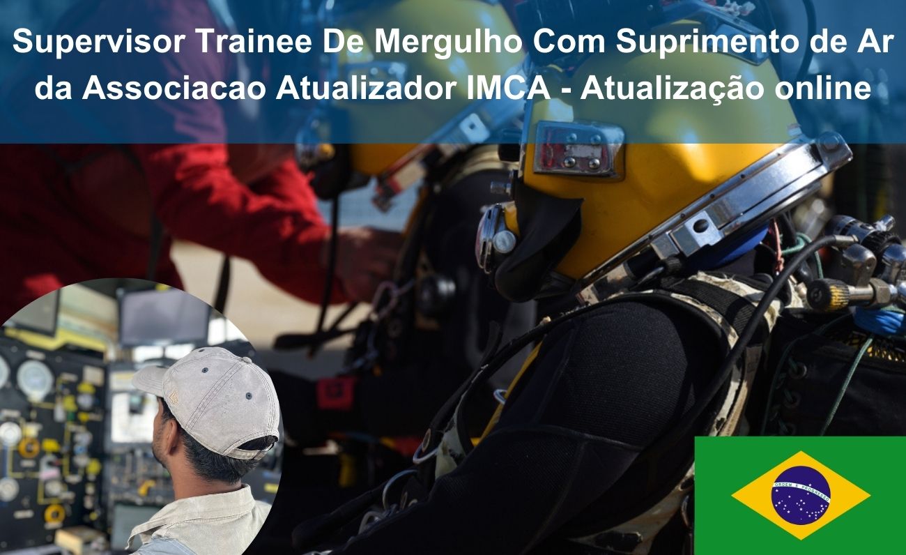 Supervisor Trainee De Mergulho Com Suprimento de Ar da Associacao IMCA ...